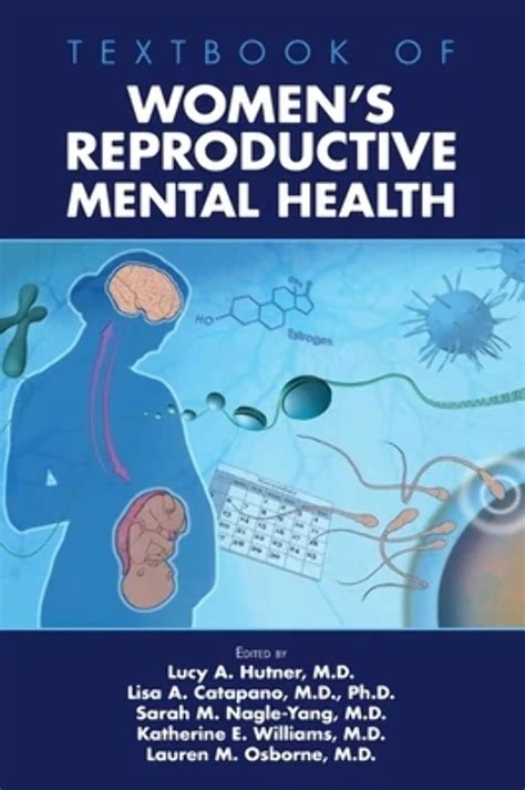 Textbook Of Women S Reproductive Mental Health By Hutner Lucy A Md