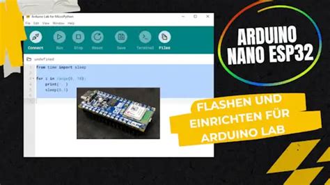 Programmieren Des Arduino Nano ESP32 Im Arduino Lab Technik Blog