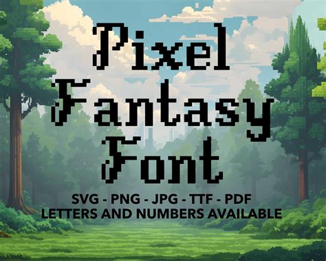 Pixel Fantasy Font SVG Pixel Font For Cricut Pixel Font SVG PNG Ttf Pdf Pixel Font For