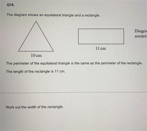 Q16 The Diagram Shows An Equilateral Triangle And A Rectangle Diagra Accurat The Perimeter Of