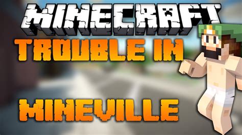 Minecraft Mini Game Trouble In Mineville I M Naked YouTube