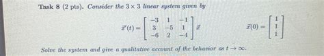 Solved Task 8 2 ﻿pts ﻿consider The 3×3 ﻿linear System