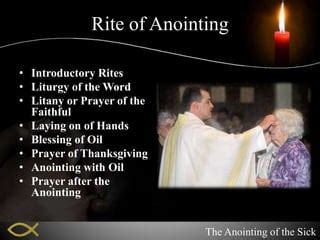 The Anointing Of The Sick Report Pptx