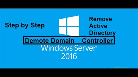 Demote Domain Controller In Windows Server 2016 And Remove Active