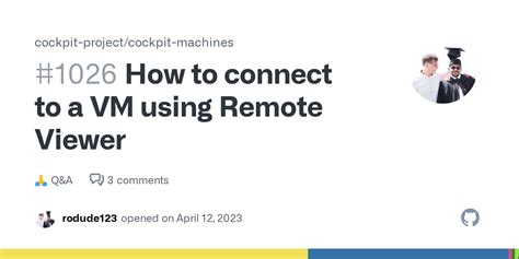 How To Connect To A Vm Using Remote Viewer · Cockpit Project Cockpit Machines · Discussion 1026