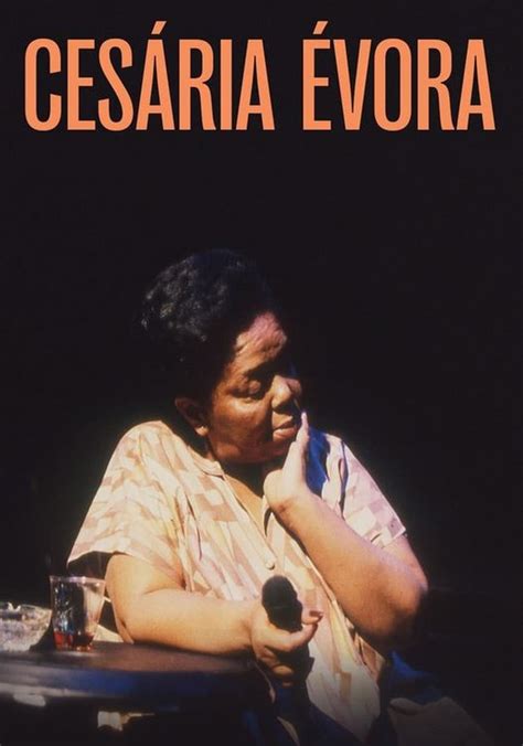 Cesária Évora Streaming Where To Watch Online