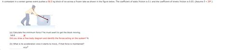 solved a ﻿calculate the minimum force f ﻿he must exert to