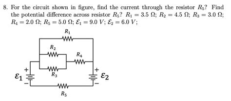 Solved For The Circuit Shown In Figure Find The Current