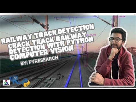 railway track detection and crack track railway detection with python