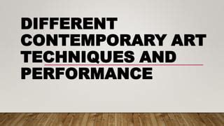 DIFFERENT CONTEMPORARY ART TECHNIQUES AND PERFORMANCE.pdf