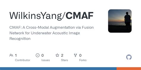 github wilkinsyang cmaf cmaf a cross modal augmentation via fusion