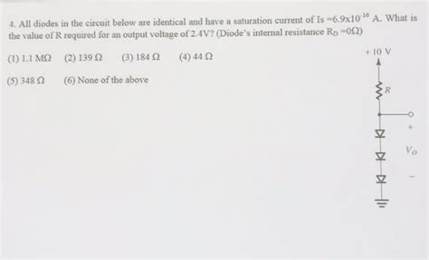 solved 4 all diodes in the circuit below are identical and