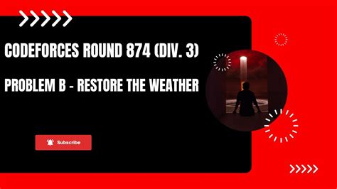problem b restore the weather codeforces round 874 div 3