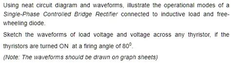 Using Neat Circuit Diagram And Waveforms Illustrate The Operational