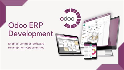Odoo ERP Development Enables Limitless Software Development