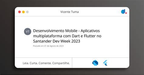 Desenvolvimento Mobile Aplicativos Multiplataforma Com Dart E Flutter No Santander Dev Week