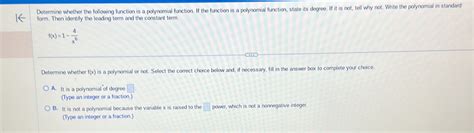 Solved Determine Whether The Following Function Is A Polynomial Function If The Function Is A