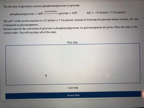 Solved The Last Step Of Glycolysis Converts