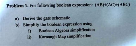 Solved Problem 1 For The Following Boolean Expression Ab Ac Abc