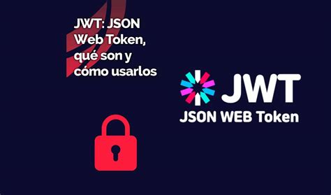 JWT JSON Web Token qué son y cómo usarlos Caronte Studio