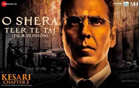 O Shera Teer Te Taj Song Lyrics In Hindi ओ शेरा तीर ते ताज Akshay Kumar 2025