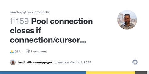 Pool Connection Closes If Connectioncursor Object Is Used After Returning It From A Function