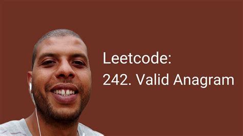Leetcode 242 Valid Anagram Javascript Solution Youtube