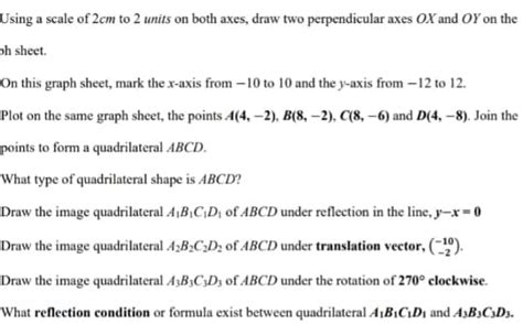 solved using a scale of 2cm to 2 units on both axes draw two