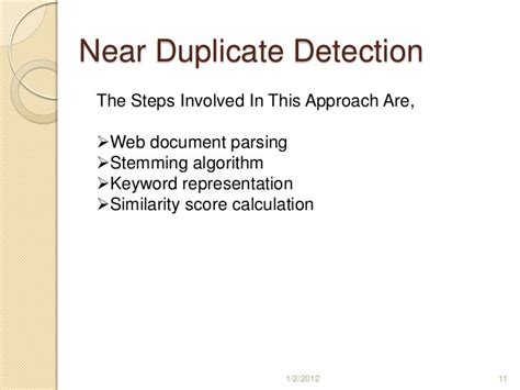 Novel And Efficient Approch For Detection Of Duplicate Pages In Web C