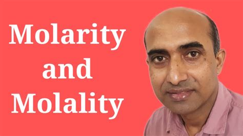 Molarity Molality Molarity Molality Youtube