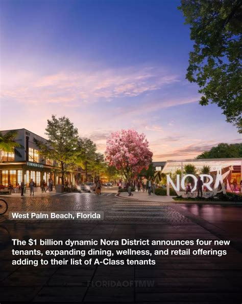 Florida Of Tomorrow On Linkedin The Nora District In West Palm Beach