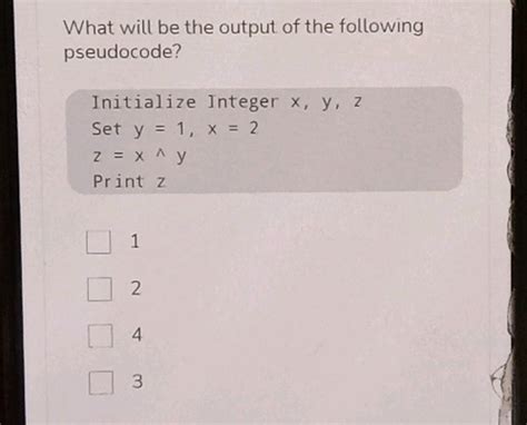 What Will Be The Output Of The Following StudyX
