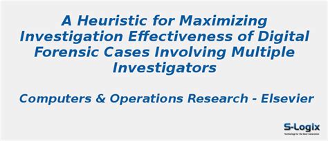 Digital Forensic Cases Involving Multiple Investigators S Logix