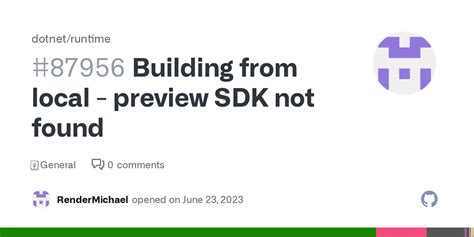 Building From Local Preview SDK Not Found Dotnet Runtime Discussion GitHub