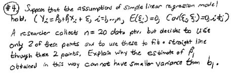 Solved Suppose That The Assumptions Of Simple Linear Chegg