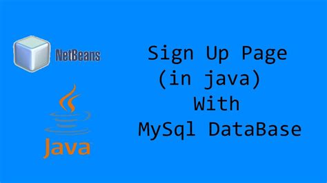 Signup Page In Java With Mysql Database Netb9 Youtube