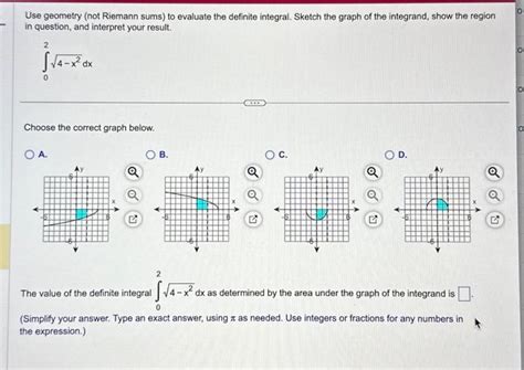 Solved Use Geometry Not Riemann Sums To Evaluate The