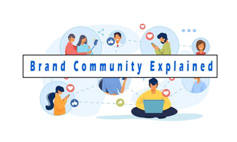 10 Reasons To Build A Brand Community The Future Minds