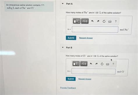 Solved An Intravenous Saline Solution Contains 171 Part A