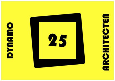 Dynamo Architecten 25 Jaar Dynamo Architecten
