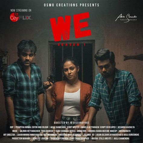 We Web Series (2022) Ceyflix: Cast, Crew, Release Date, Roles, Real ...