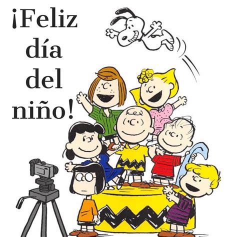Feliz Día De Niño Personajes De Snoopy Imágenes De Snoopy Frases De