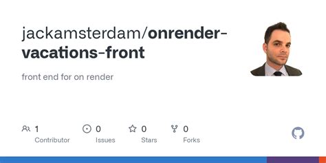 Github Jackamsterdamonrender Vacations Front Front End For On Render