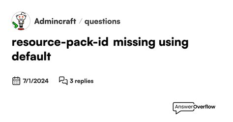 Resource Pack Id Missing Using Default Admincraft
