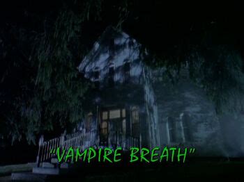 Vampire Breath Tv Episode Goosebumps Wiki Fandom