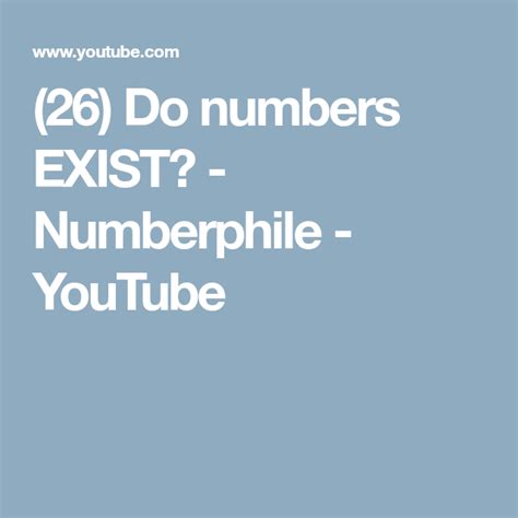 26 Do Numbers Exist Numberphile Youtube