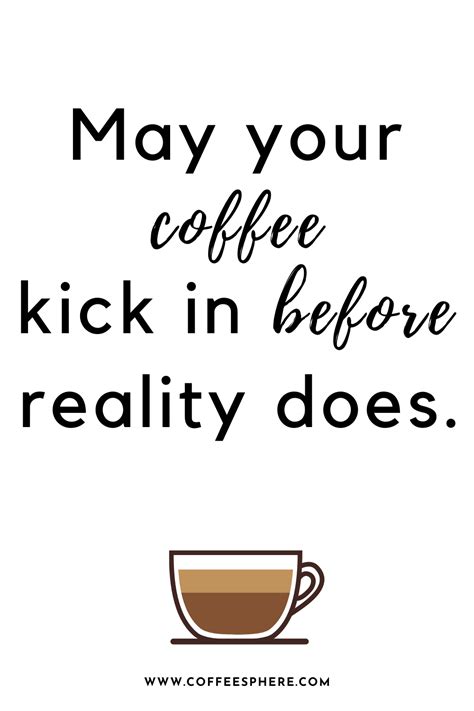 25 Coffee Quotes Funny Coffee Quotes That Will Brighten Your Mood Artofit