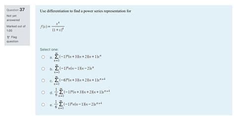 Solved Question Use Differentiation To Find A Power Chegg