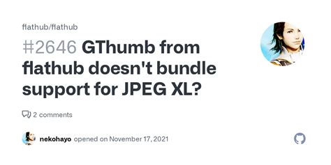 gthumb from flathub doesn t bundle support for jpeg xl · issue 2646