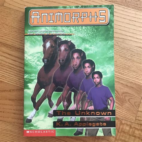 Animorphs 14 The Unknown By Ka Applegate Horse Book By Ka